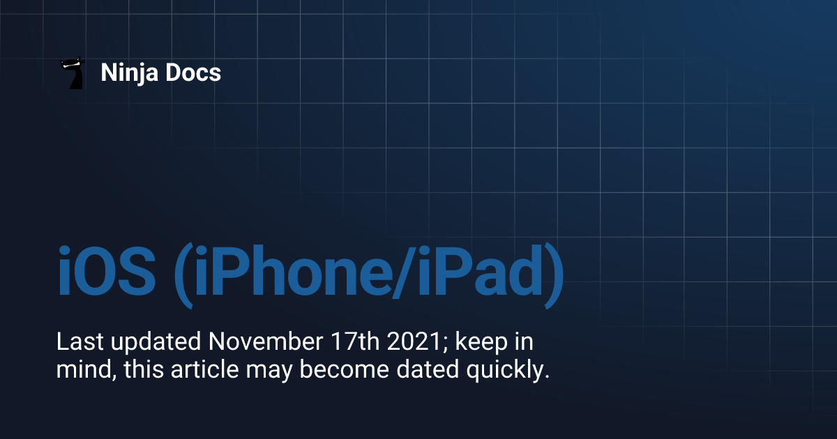 iOS (iPhone/iPad) | Ninja Docs