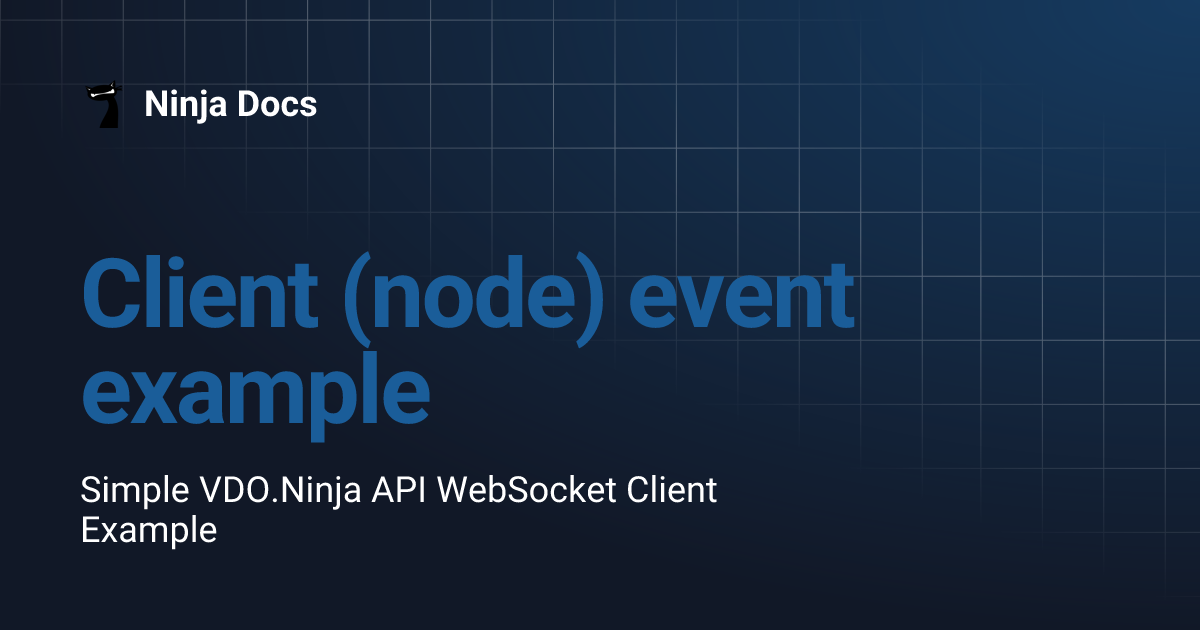 Client (node) event example | Ninja Docs