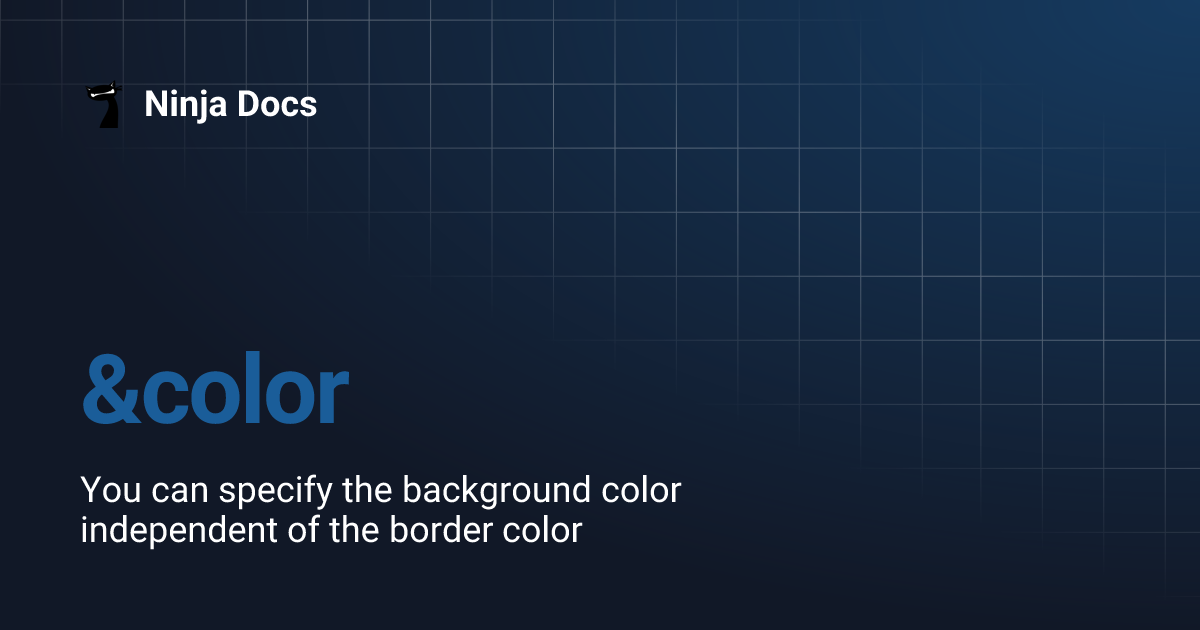 &color | Ninja Docs