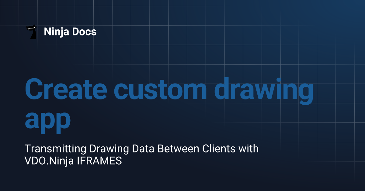 Create custom drawing app | Ninja Docs