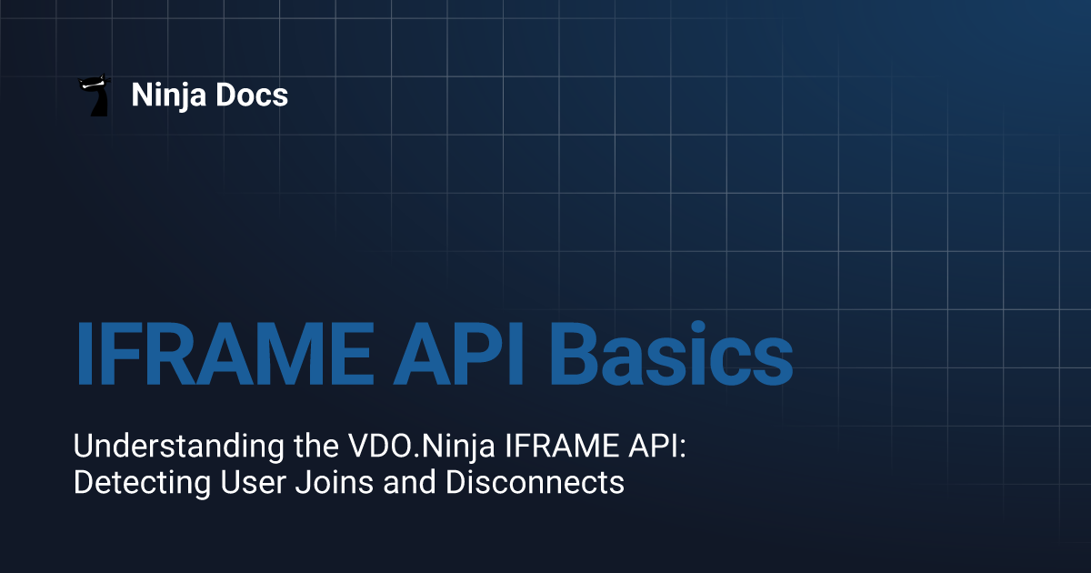 IFRAME API Basics | Ninja Docs